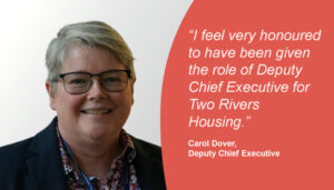 Carol Dover appointed as Deputy Chief Executive - Two Rivers Housing ...